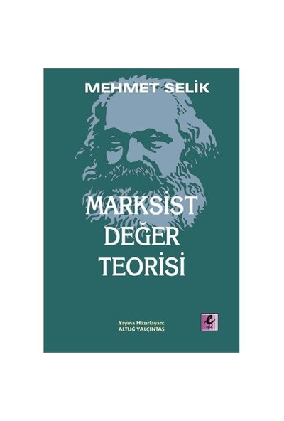 Marksist Değer Teorisi-Mehmet Selik