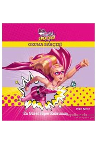 Barbie Prensesin Süper Gücü - En Güzel Süper Kahraman-Kolektif Barbie Prensesin Süper Gücü - En Güzel Süper Kahraman-Kolektif