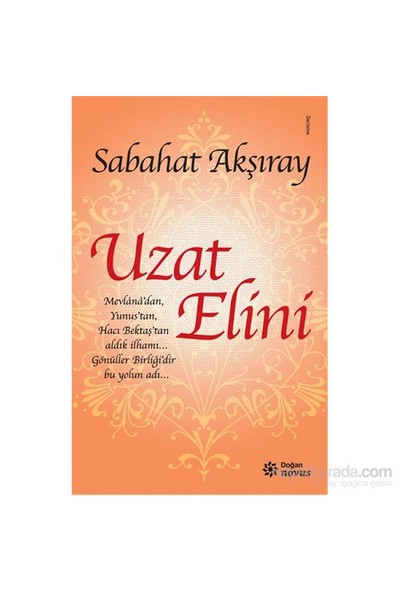 Uzat Elini-Sabahat Akşıray