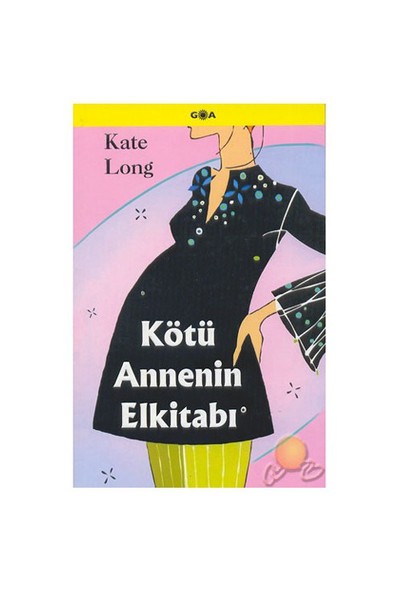 Kötü Annenin El Kitabı Kötü Annenin El Kitabı