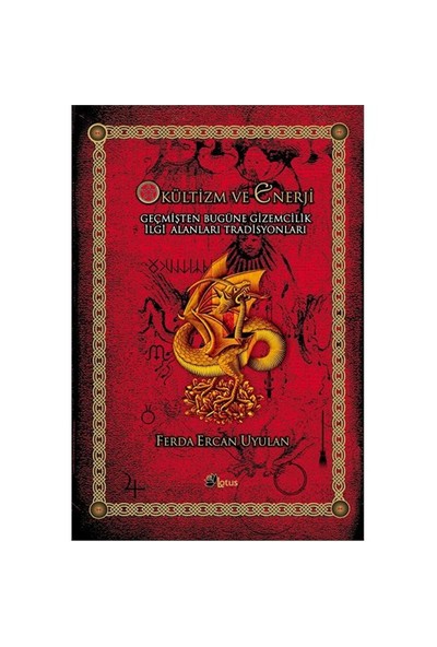 Okültizm Ve Enerji - Ferda Ercan Uyulan Okültizm Ve Enerji - Ferda Ercan Uyulan