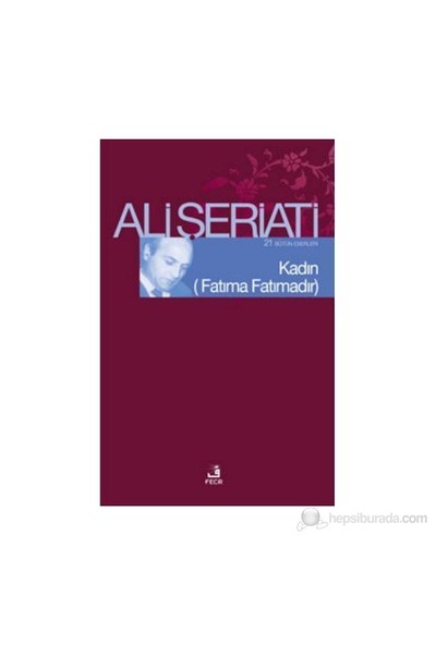 Kadın - Ali Şeriati