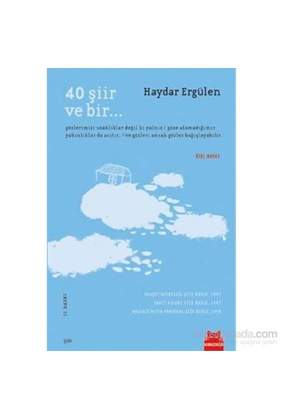40 Şiir ve Bir... - Haydar Ergülen 40 Şiir ve Bir... - Haydar Ergülen