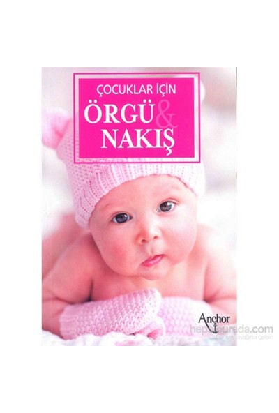 Çocuklar İçin Örgü Nakış
