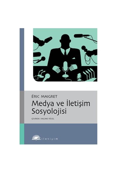 Medya ve İletişim Sosyolojisi