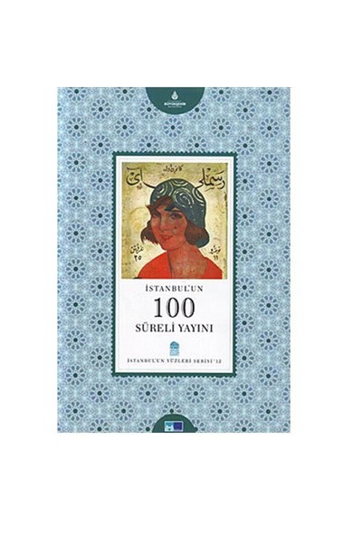İstanbul'un 100 Süreli Yayını