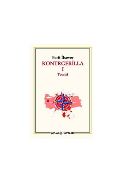 KONTRGERİLLA TEORİSİ - I KONTRGERİLLA TEORİSİ - I
