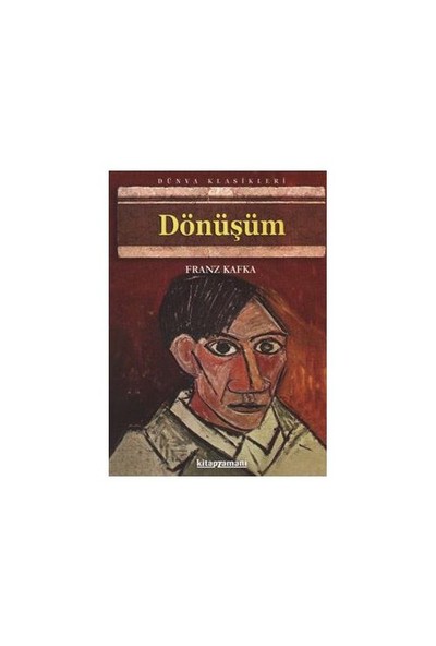 Dönüşüm - Franz Kafka