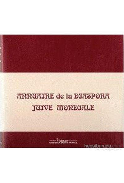 Annuaire De La Diaspora Juive Mondiale (Ciltli)-Baruh Pinto Annuaire De La Diaspora Juive Mondiale (Ciltli)-Baruh Pinto