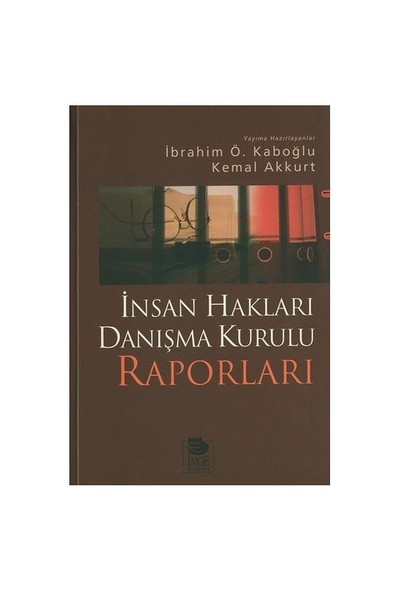 İnsan Hakları Danışma Kurulu Raporları