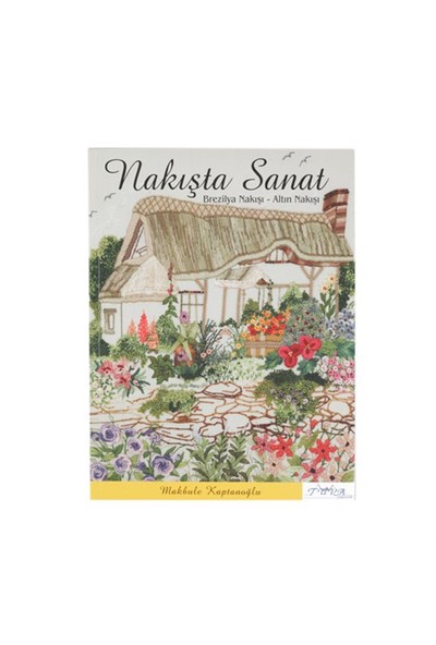 Tuva Yayıncılık Nakışta Sanat Nakış Dergisi