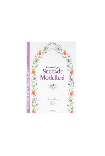 Tuva Yayıncılık Kanaviçe Seccade Modelleri 2 Nakış Dergisi - Susan Bales Tuva Yayıncılık Kanaviçe Seccade Modelleri 2 Nakış Dergisi - Susan Bales