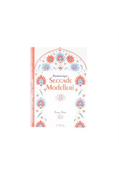 Tuva Yayıncılık Kanaviçe Seccade Modelleri 3 Nakış Dergisi - Susan Bales Tuva Yayıncılık Kanaviçe Seccade Modelleri 3 Nakış Dergisi - Susan Bales