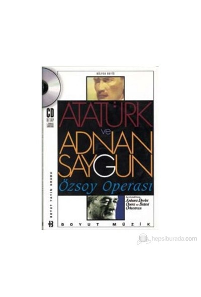 Atatürk Ve Adnan Saygun Atatürk Ve Adnan Saygun