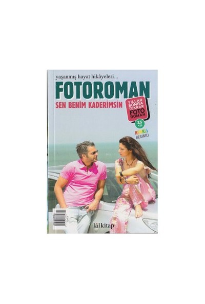 Fotoroman Dergisi Sayı: 1 Sen Benim Kaderimsin Fotoroman Dergisi Sayı: 1 Sen Benim Kaderimsin
