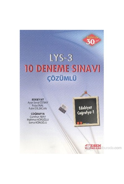 Esen LYS-3 10 Deneme Sınavı [Edebiyat-Coğrafya 1] (Çözümlü)