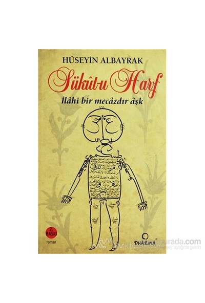Sükut-U Harf İlahi Bir Mecazdır Aşk-Hüseyin Albayrak