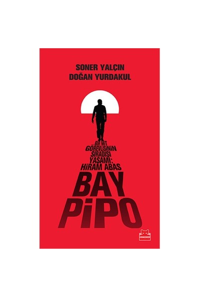 Bay Pipo - Soner Yalçın