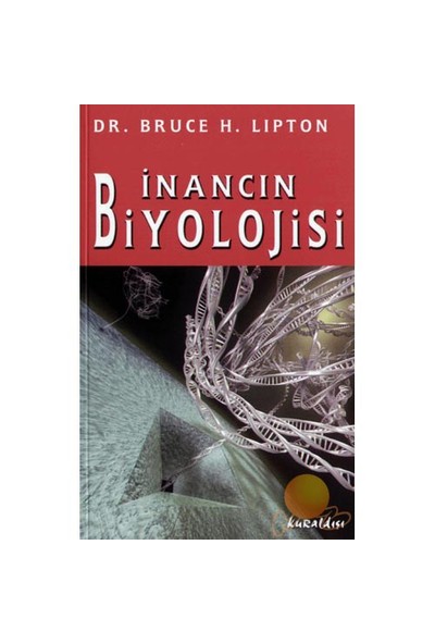 İNANCIN BİYOLOJİSİ