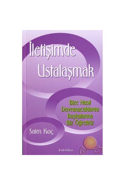İletişimde Ustalaşmak
