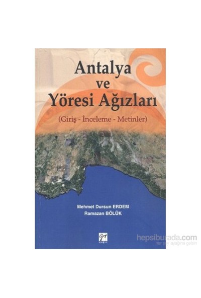 Antalya Ve Yöresi Ağızları-Mehmet Dursun Erdem