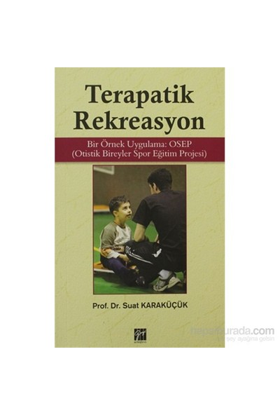 Terapatik Rekreasyon-Suat Karaküçük Terapatik Rekreasyon-Suat Karaküçük