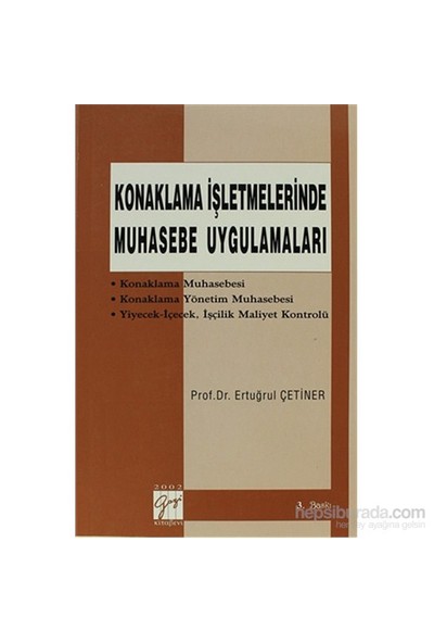Konaklama İşletmelerinde Muhasebe Uygulamaları-Ertuğrul Çetiner