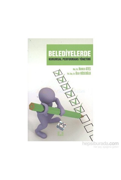 Belediyelerde Kurumsal Performans Yönetimi-Hamza Ateş