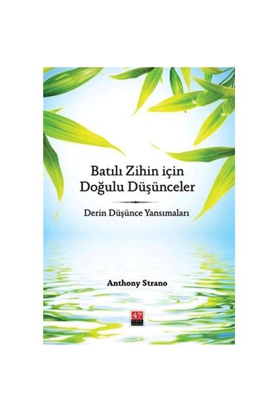 Batılı Zihin İçin Doğulu Düşünceler