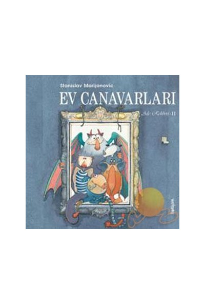 Ev Canavarları - Aile REHBERİ-2