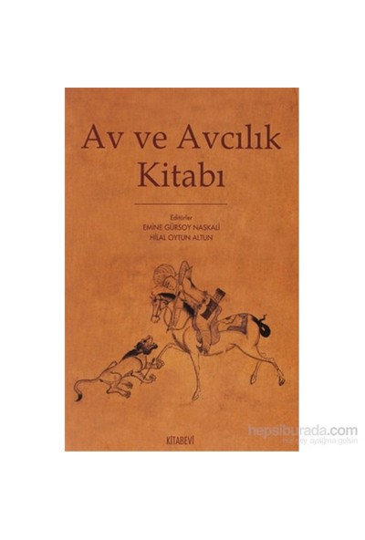 Av Ve Avcılık Kitabı-Kolektif Av Ve Avcılık Kitabı-Kolektif