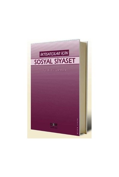 İktisatçılar İçin Sosyal Siyaset-Recep Seymen İktisatçılar İçin Sosyal Siyaset-Recep Seymen