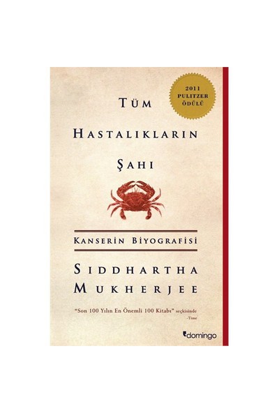 Tüm Hastalıkların Şahı - Sıddhartha Mukherjee Tüm Hastalıkların Şahı - Sıddhartha Mukherjee