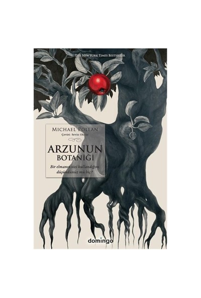 Arzunun Botaniği - Michael Pollan