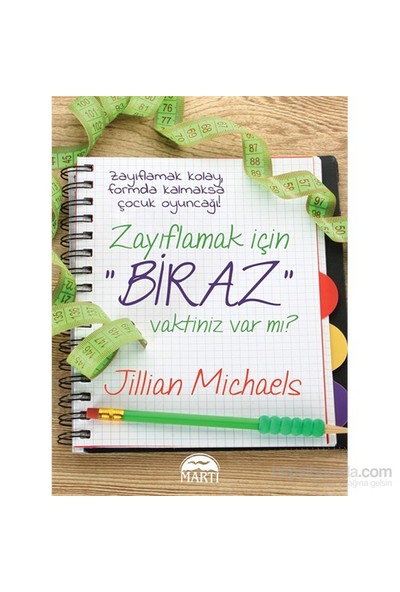 Zayıflamak İçin Biraz Vaktiniz Var Mı?-Jillian Michaels Zayıflamak İçin Biraz Vaktiniz Var Mı?-Jillian Michaels