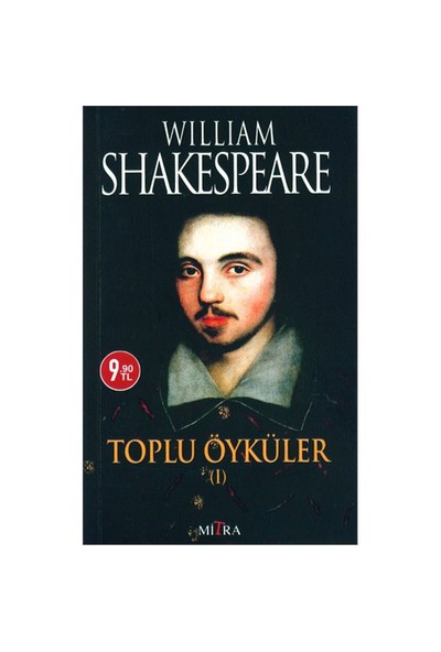 William Shakespeare Toplu Öyküler -1 (Cep Boy) - William Shakespeare William Shakespeare Toplu Öyküler -1 (Cep Boy) - William Shakespeare