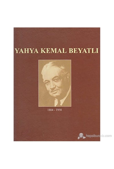 Yahya Kemal Beyatlı (1884-1958)-Kolektif