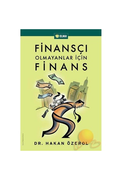 Finansçı Olmayanlar İçin Finans - Hakan Özerol