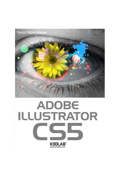 Adobe Illustrator Cs5-Yavuz Gümüştepe Adobe Illustrator Cs5-Yavuz Gümüştepe