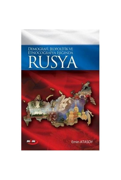 Demografi, Jeopolitik ve Etnocoğrafya Işığında Rusya