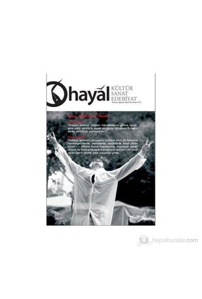 Hayal Kültür Sanat Edebiyat Dergisi Sayı: 46-Kolektif Hayal Kültür Sanat Edebiyat Dergisi Sayı: 46-Kolektif