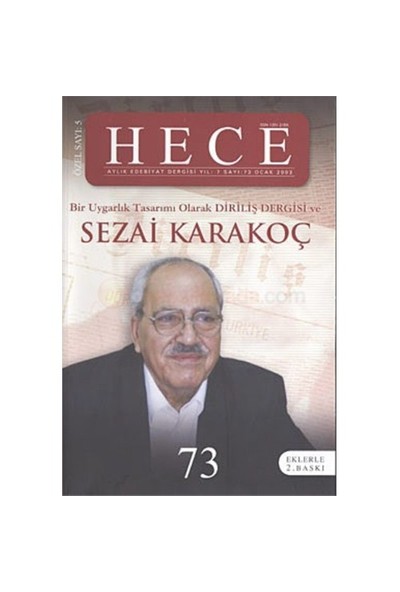 Hece Aylık Edebiyat Dergisi Diriliş Özel Sayıs Sezai Karakoç Sayı: 5 / Sayı: 73-Kolektif Hece Aylık Edebiyat Dergisi Diriliş Özel Sayıs Sezai Karakoç Sayı: 5 / Sayı: 73-Kolektif