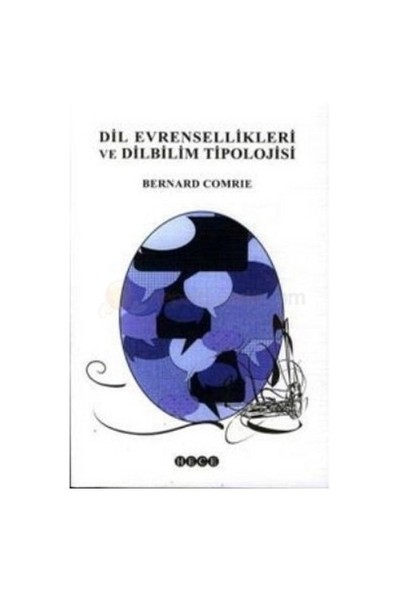 Dil Evrensellikleri Ve Dilbilim Tipolojisi-Bernard Comrie Dil Evrensellikleri Ve Dilbilim Tipolojisi-Bernard Comrie