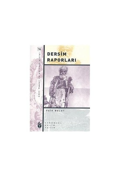 Dersim Raporları-Faik Bulut