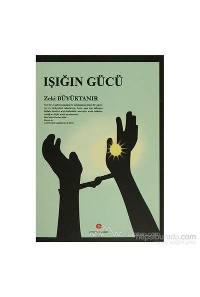 Işığın Gücü-Zeki Büyüktanır