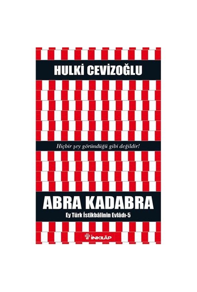 Abra Kadabra - Hulki Cevizoğlu Abra Kadabra - Hulki Cevizoğlu