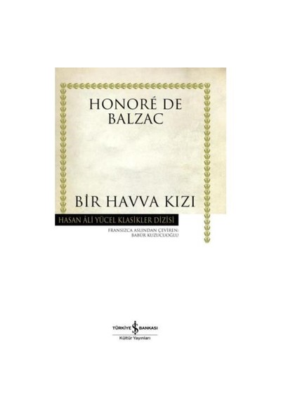 Bir Havva Kızı-Honore De Balzac Bir Havva Kızı-Honore De Balzac