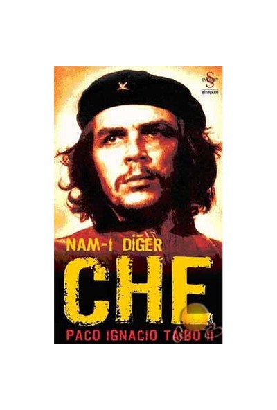 Nam-ı Değer Che - Paco Ignacio Taibo II