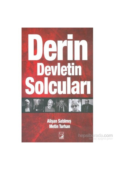 Derin Devletin Solcuları-Alişan Satılmış