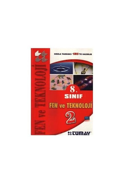 Tümay 8. Sınıf Fen Ve Teknoloji - 2-Sefer Ahmedoğlu